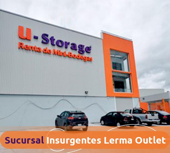 Sucursal Lerma Outlet | U-Storage Renta de Mini-bodegas